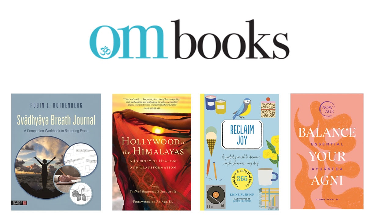 OM Books - July 2021 | Om Yoga Magazine